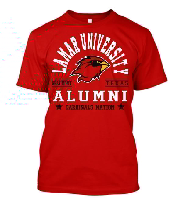 Lamar University Alumni Beaumont Texas Cardinals Nation T-Shirt