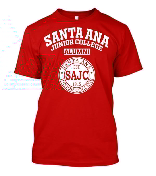 Santa Ana Junior College Alumni Est. 1915 SAJC T-Shirt