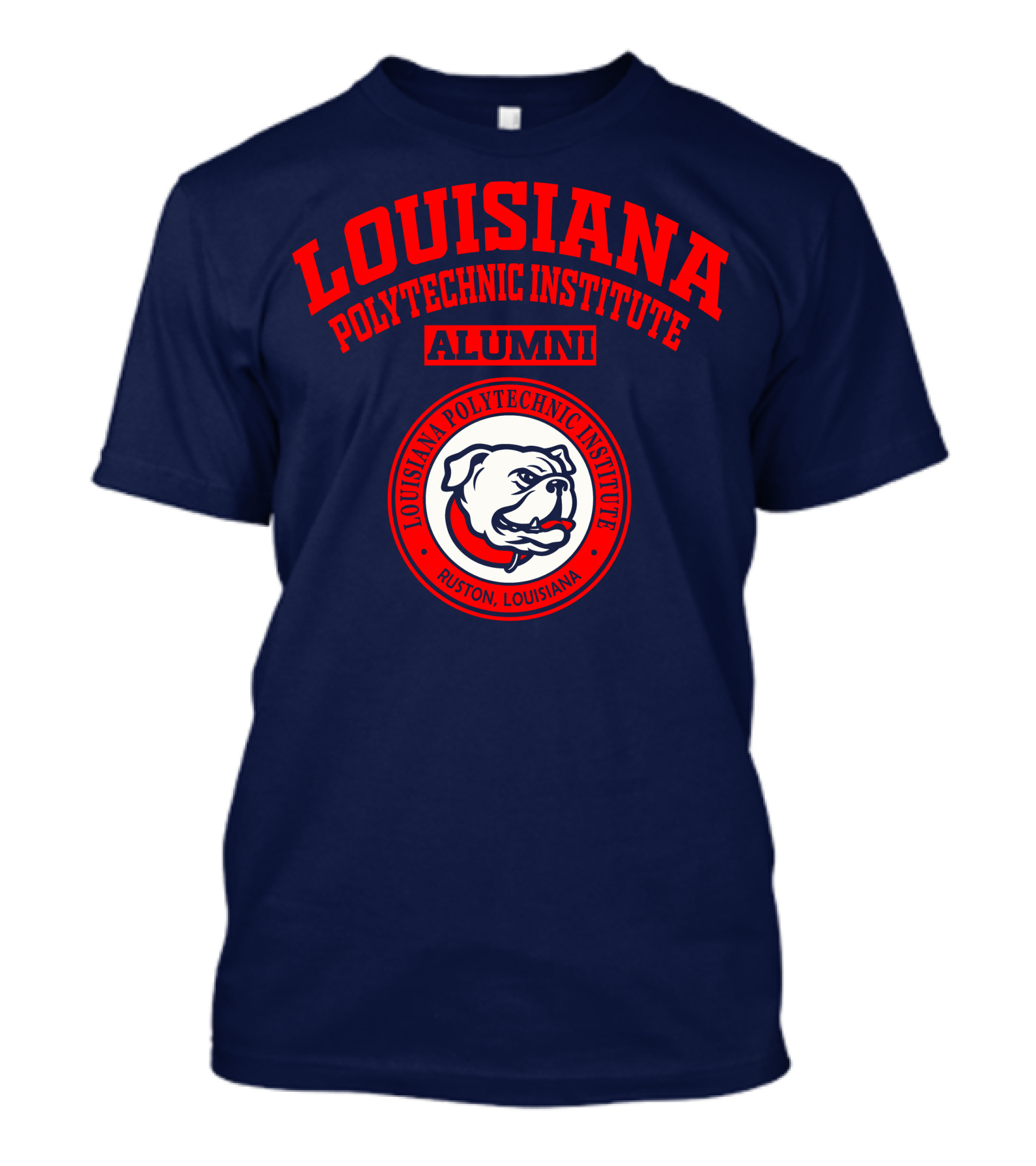 LOUISIANA POLYTECHNIC INSTITUTE ALUMNI RUSTON LOUISIANA T-Shirt