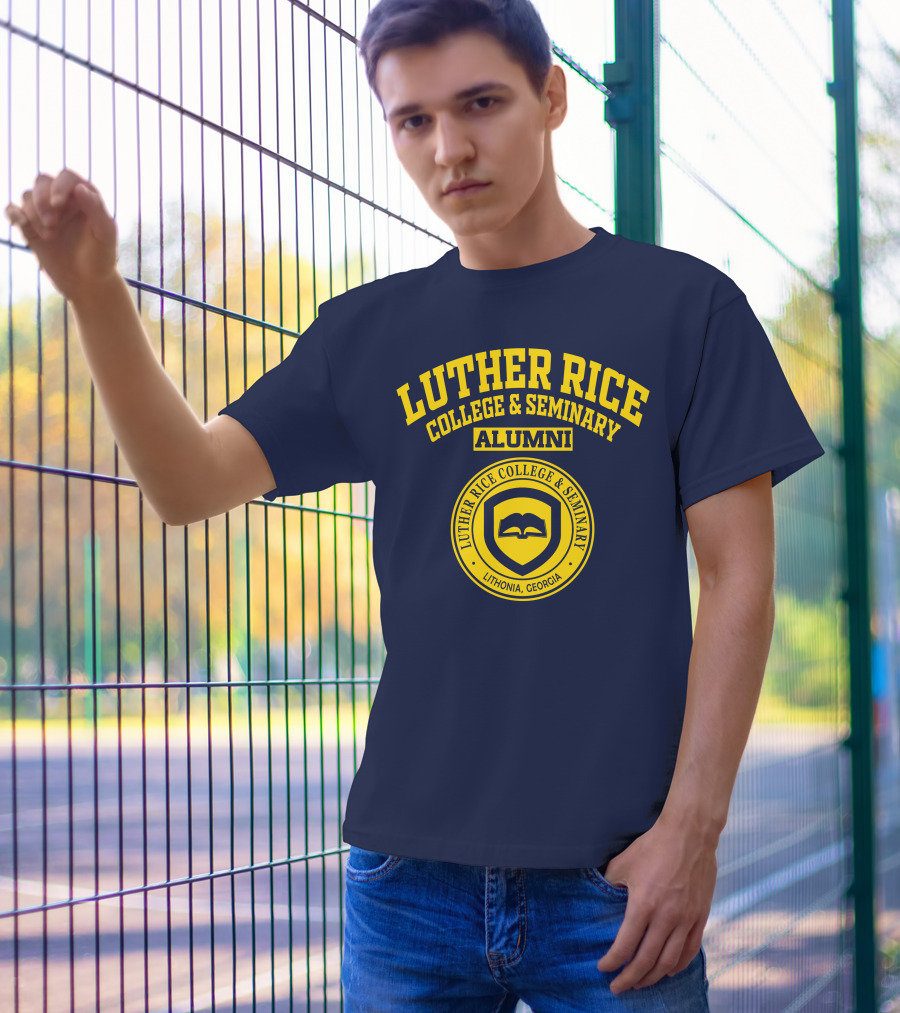 Luther Rice College And Seminary Alumni Lithonia Georgia T-Shirt
