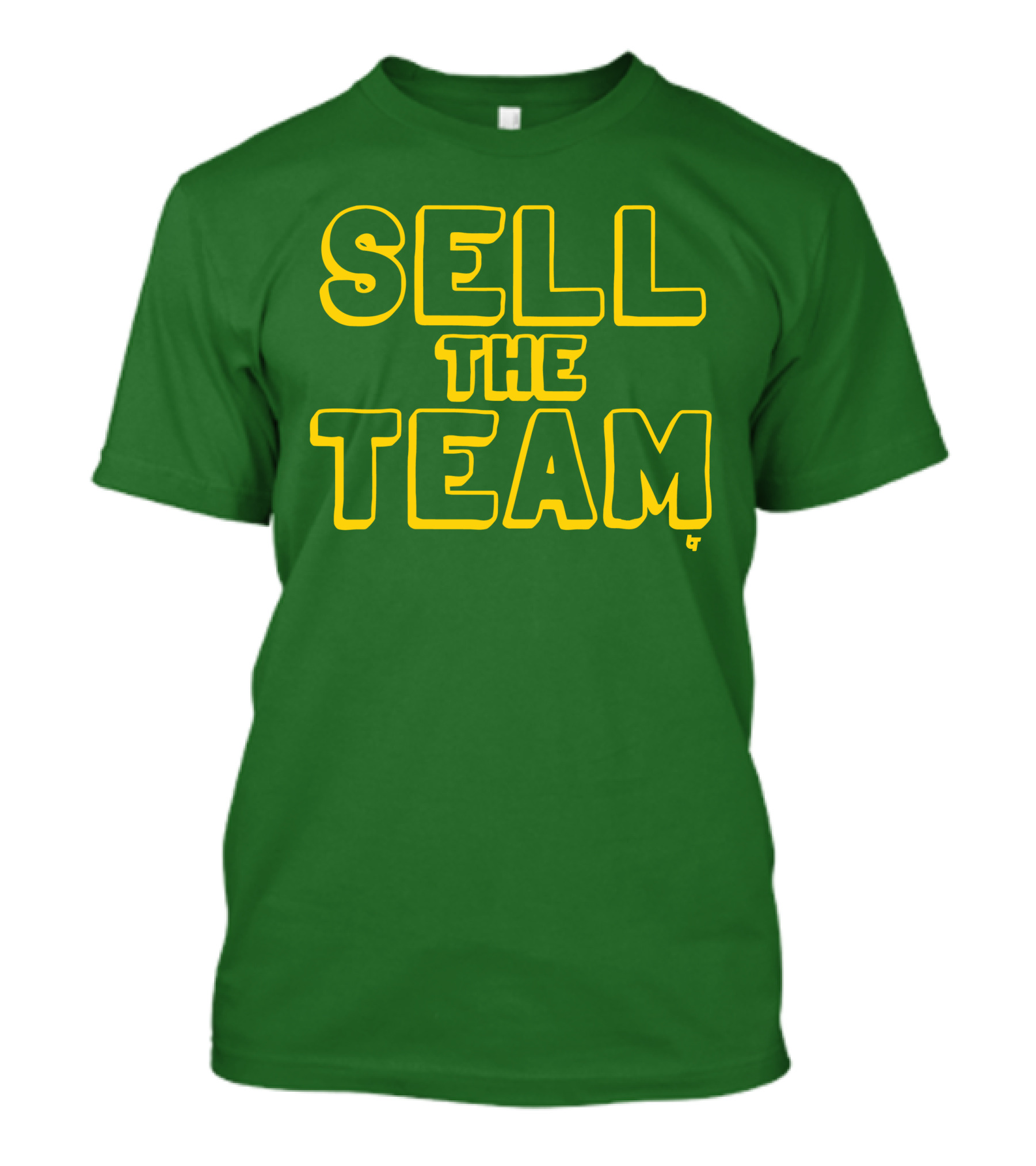 Sell The Team Oakland Statement T-Shirt
