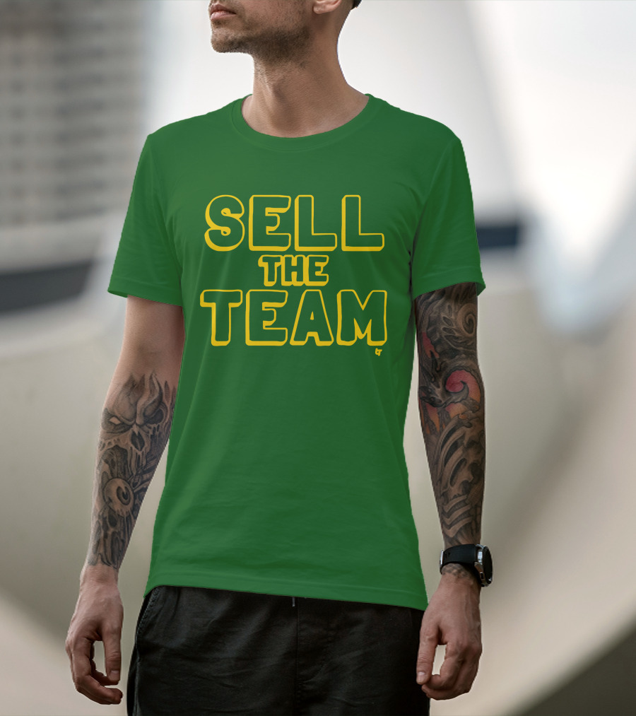 Sell The Team Oakland Statement T-Shirt