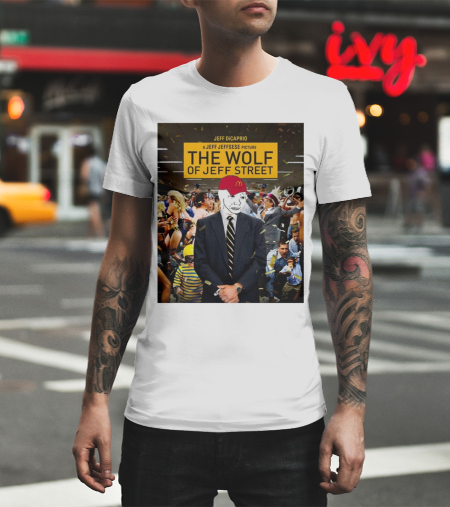 Jeff Dicaprio Jeff Jeffsese The Wolf Of Jeff Street T-Shirt