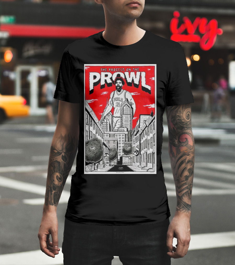 The Process On The Prowl Philadelphia 76ers Basketball Legend T-Shirt