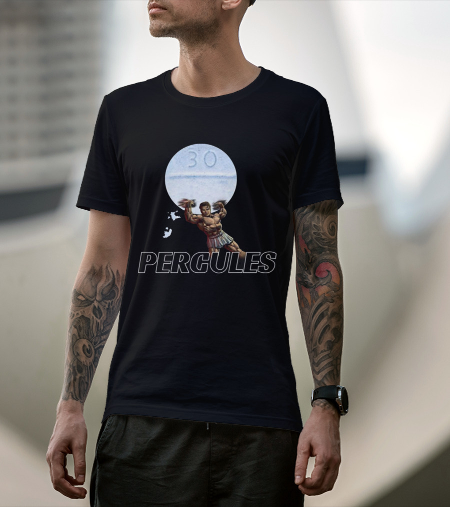 PERCULES 30 Pills Herculean Strength T-Shirt