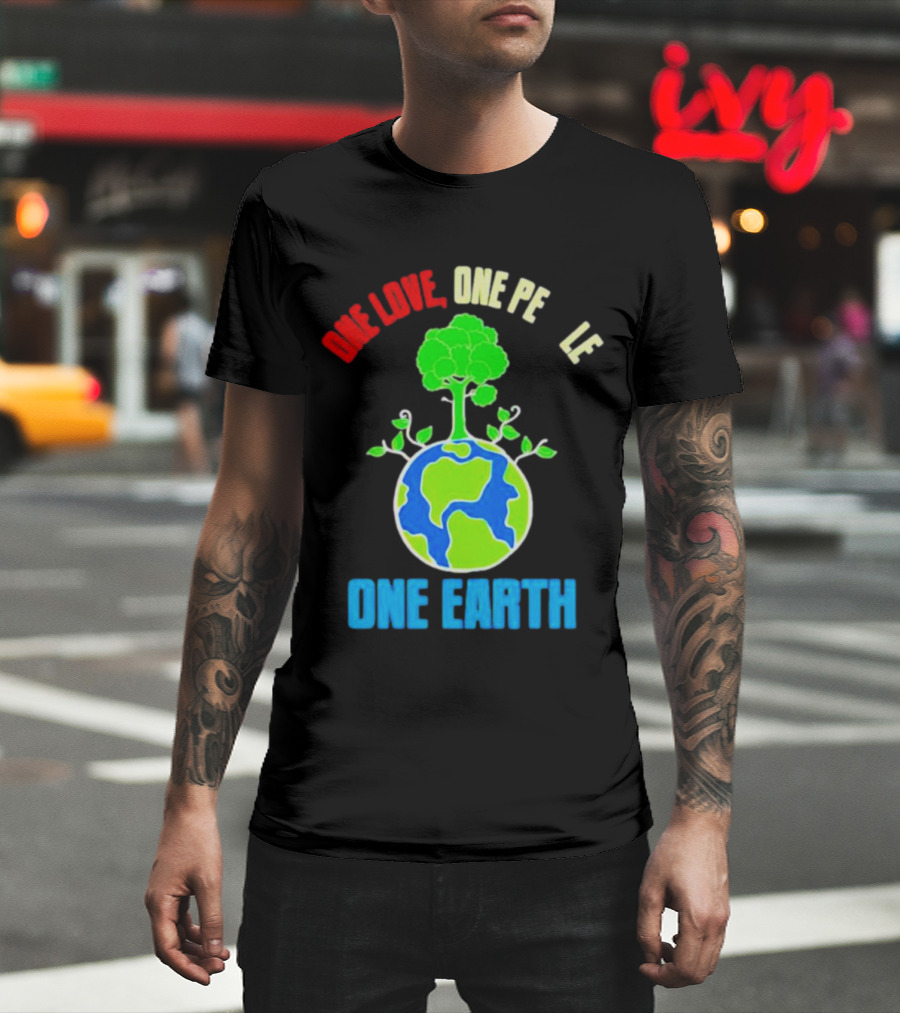 One Love One People One Earth Green Tree Globe Earth Day T-Shirt