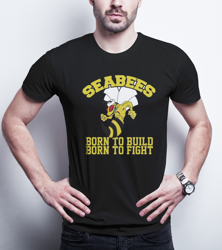 SEABEES Born To Build Born To Fight T-Shirt
