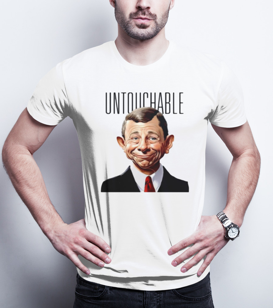 Untouchable Chief Justice John Roberts Refusing To Speak To The American People T-Shirt