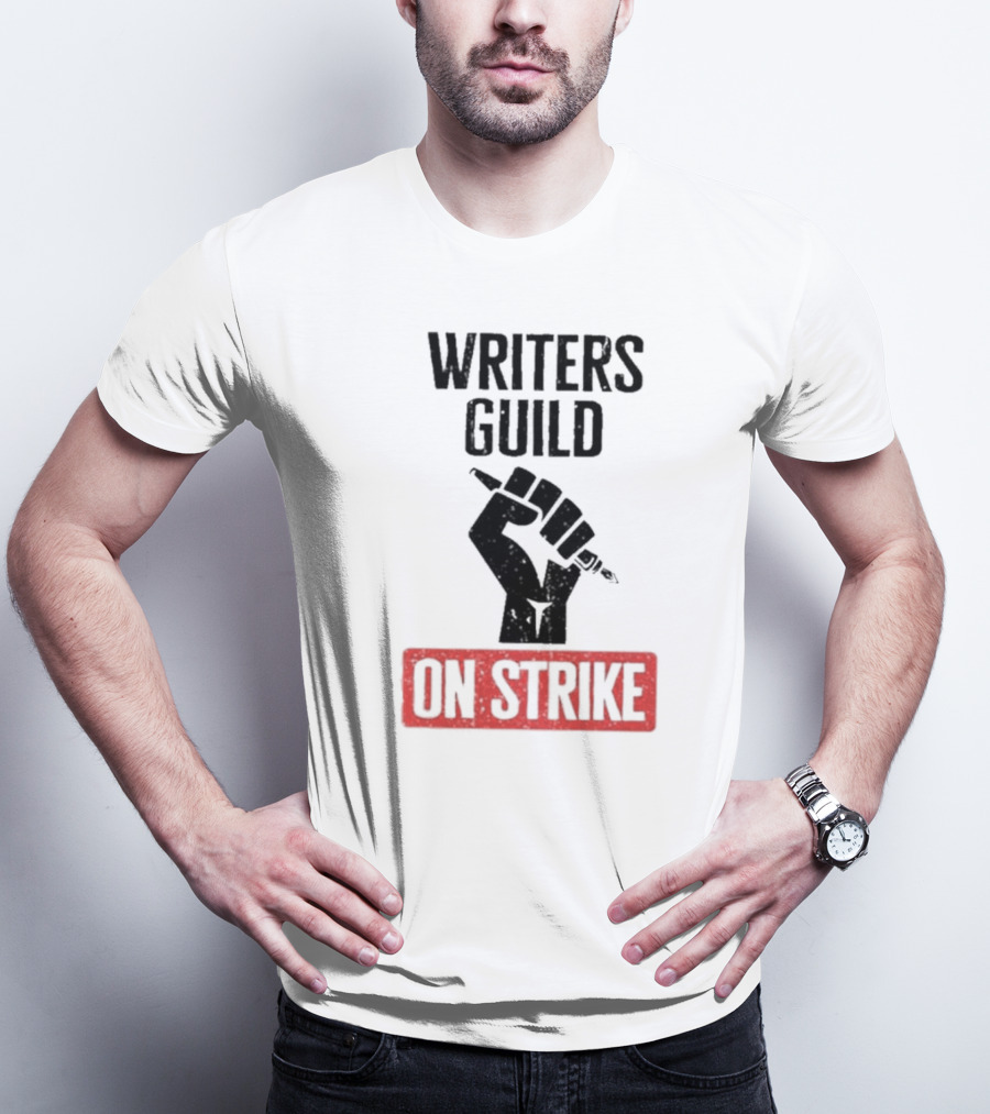 Writers Guild On Strike Protest Fist Holding Pen T-Shirt