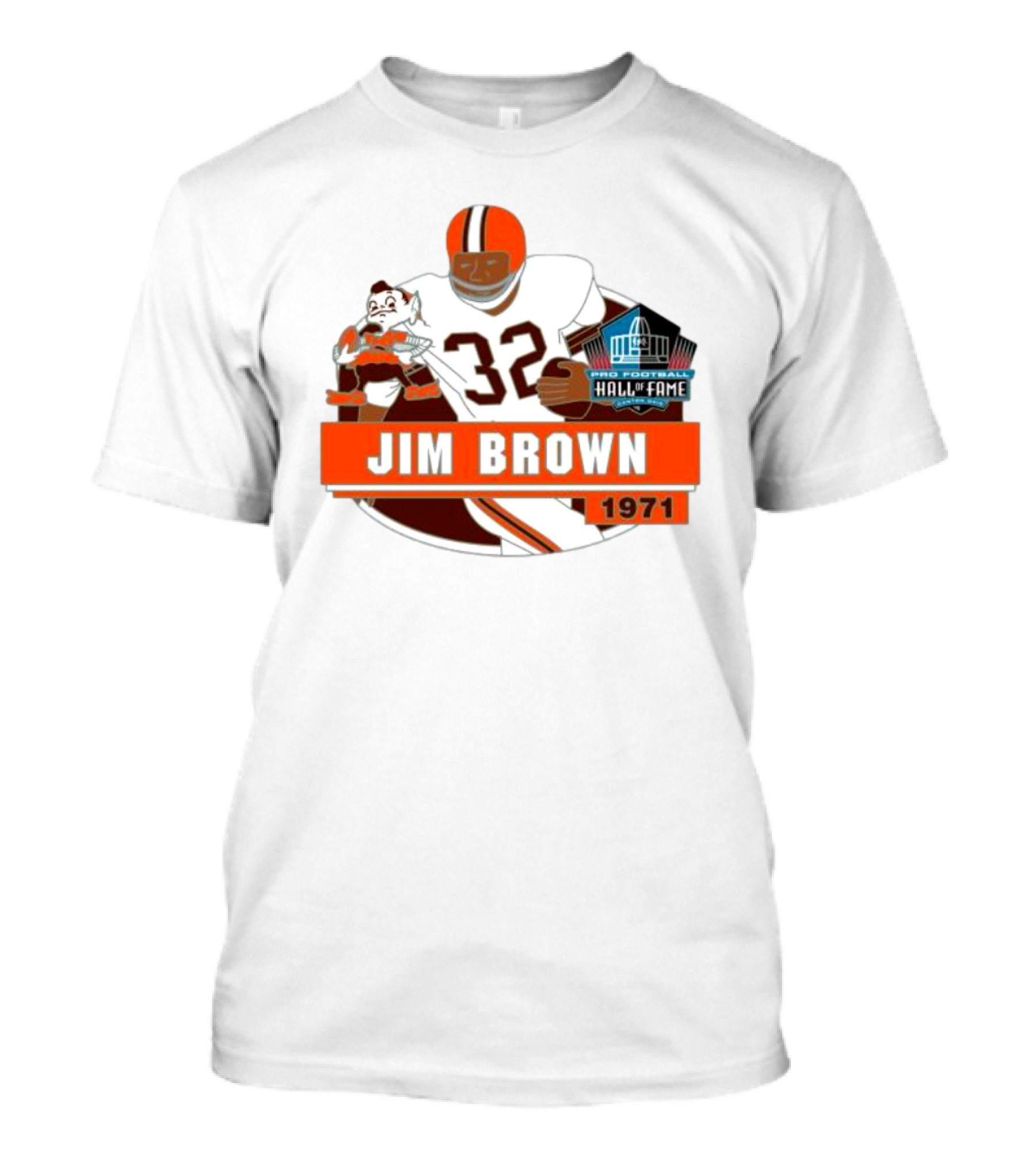 Jim Brown Pro Football Hall Of Fame 1971 Number 32 T-Shirt