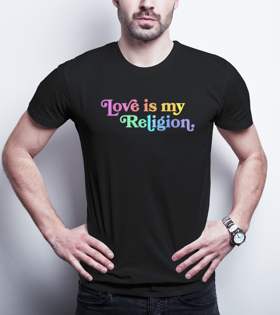 John Pavlovitz Love Is My Religion T-Shirt