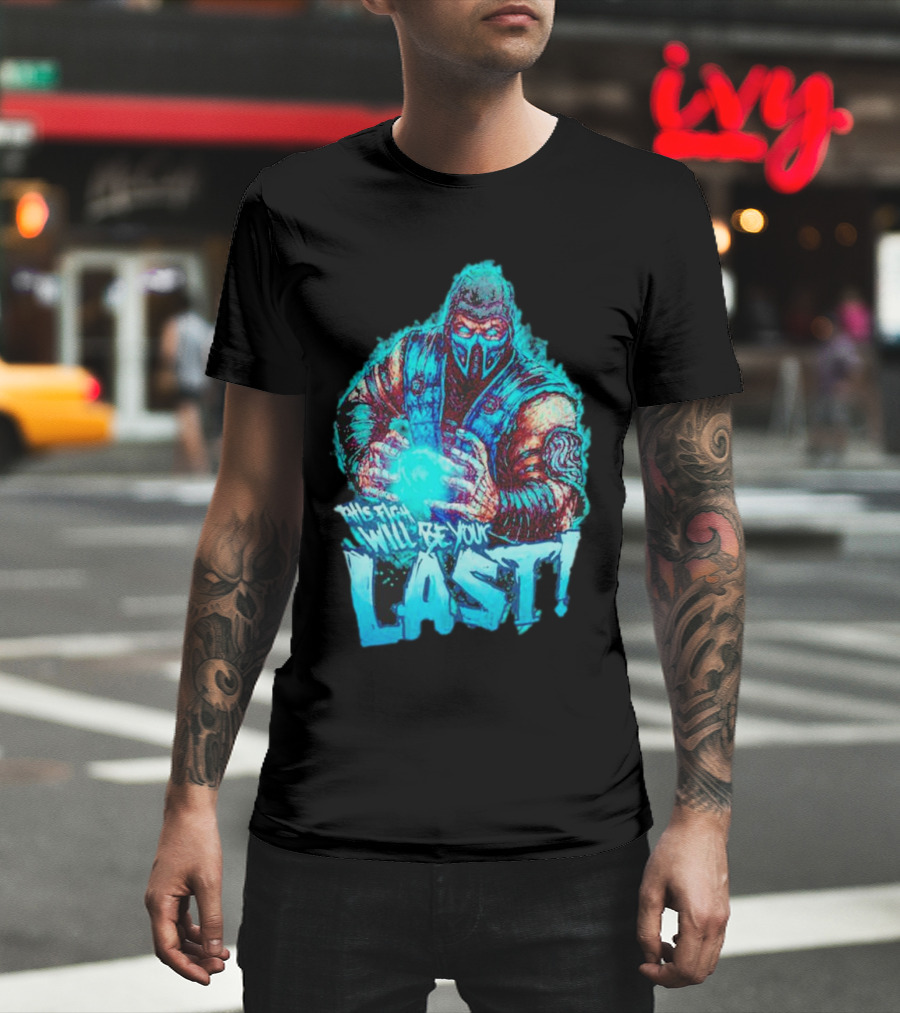 Sub Zero This Fight Will Be Your Last Mortal Kombat T-Shirt