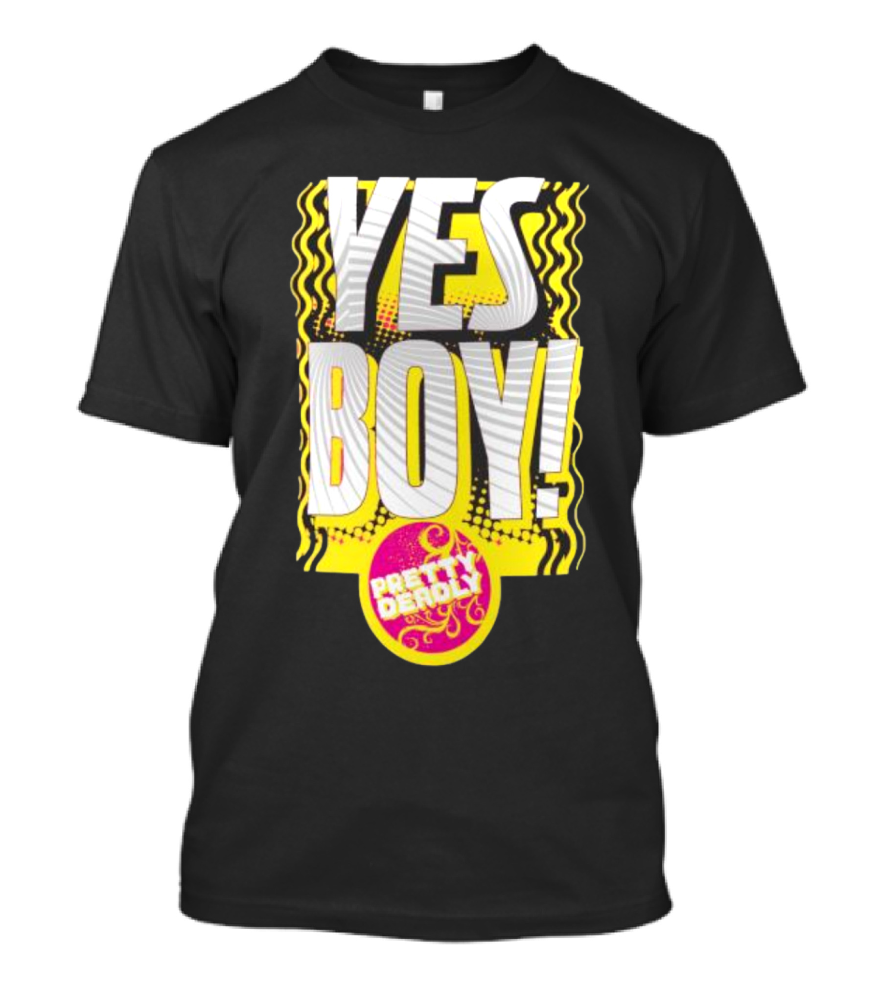 Yes Boy Pretty Deadly Neon Style Burst T-Shirt