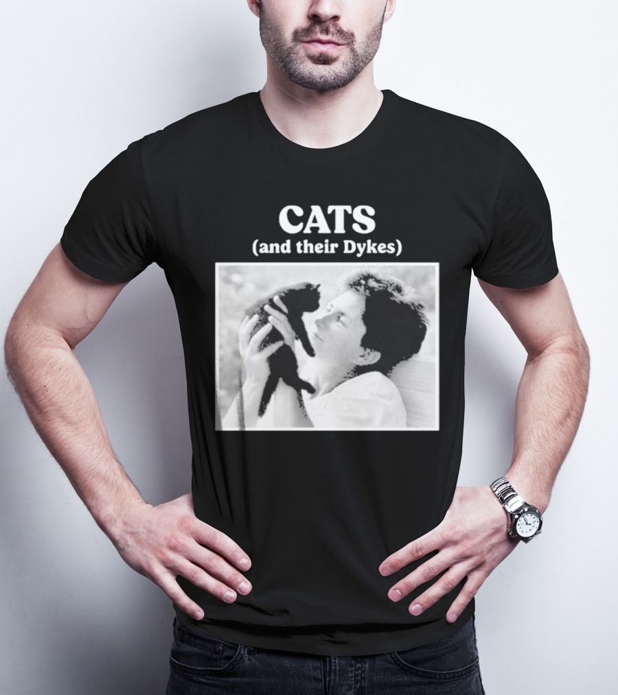 CATS And Their Dykes Black And White Image T-Shirt