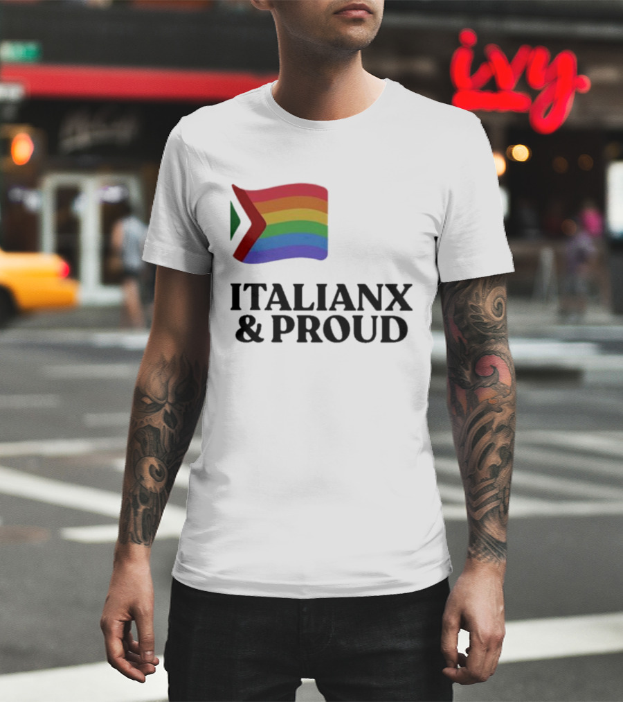Italianx And Proud Rainbow Flag Pride T-Shirt