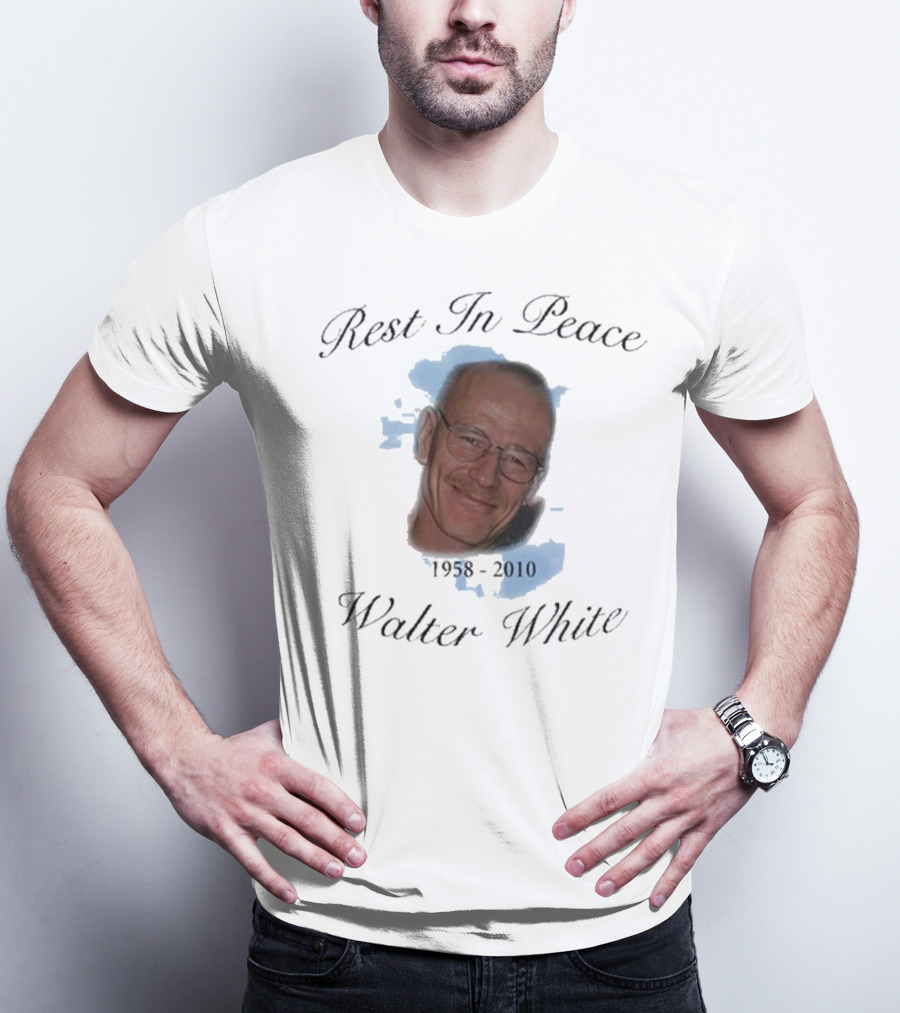 Rest In Peace Walter White 1958-2010 T-Shirt
