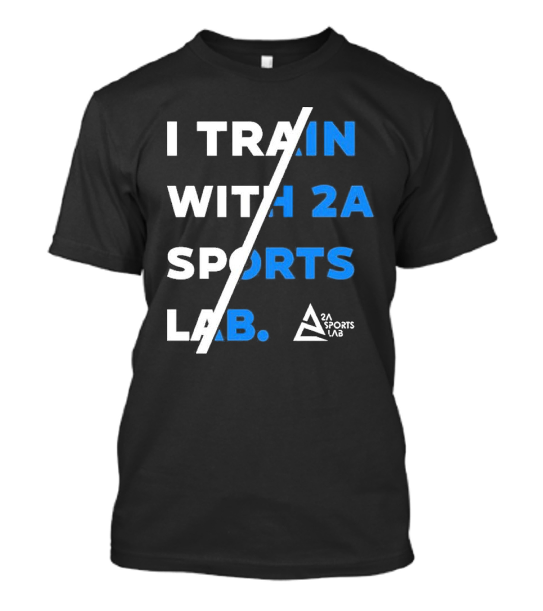I Train With 2A Sports Lab 2A Sports Lab T-Shirt