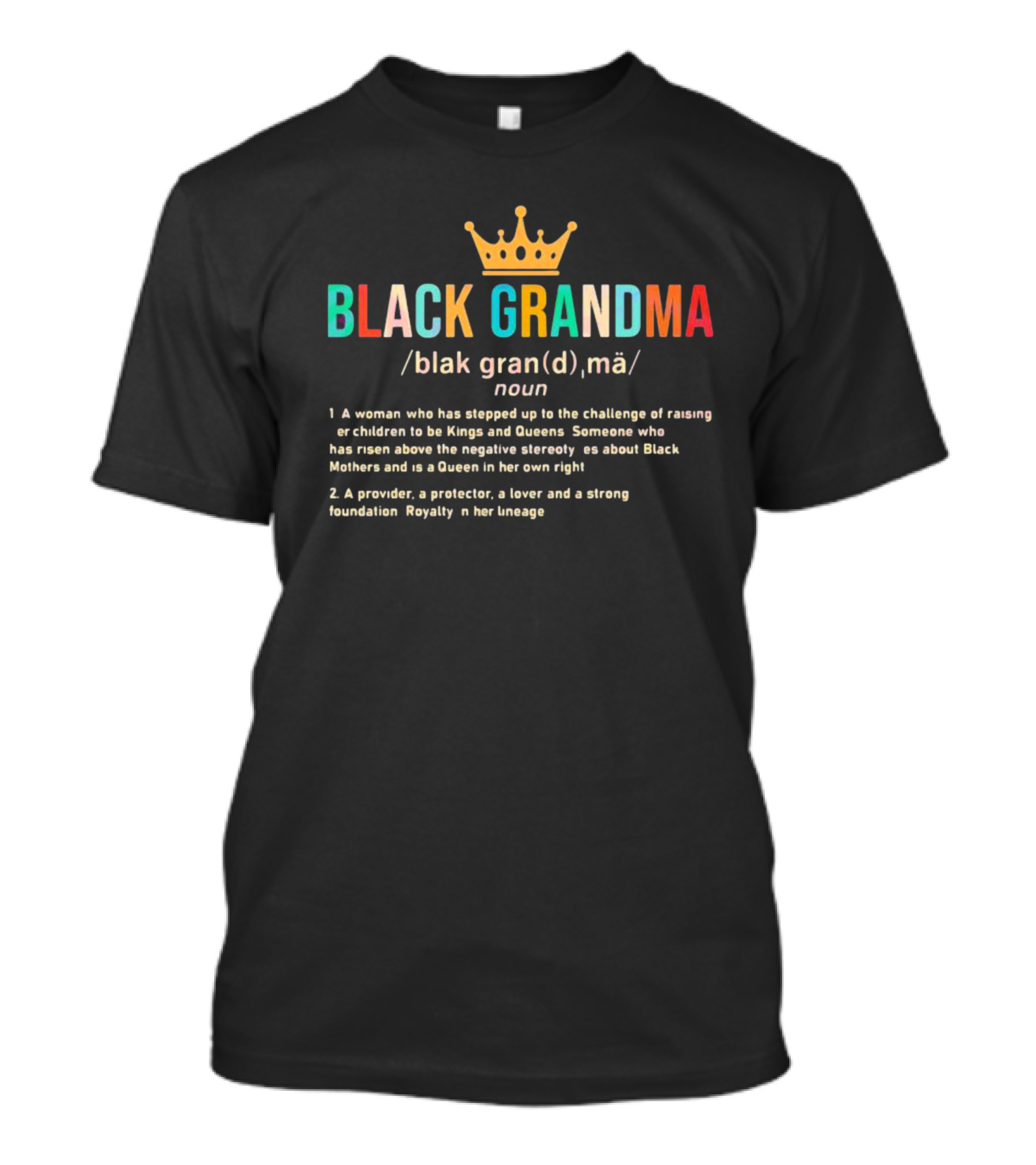 Juneteenth Family Black Grandma African American Queen Royalty Definition T-Shirt