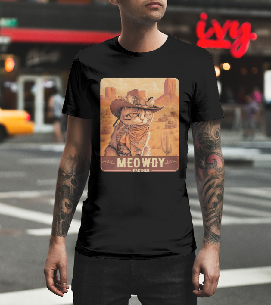 Meowdy Partner Cowboy Cat In Desert Scene With Cactus And Wagon T-Shirt