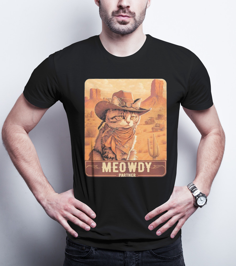 Meowdy Partner Cowboy Cat In Desert Scene With Cactus And Wagon T-Shirt
