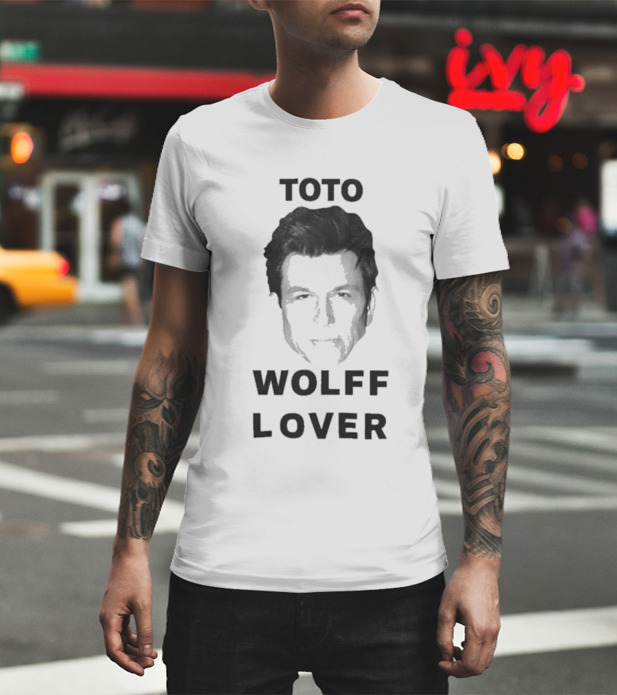 Toto Wolff Lover T-Shirt