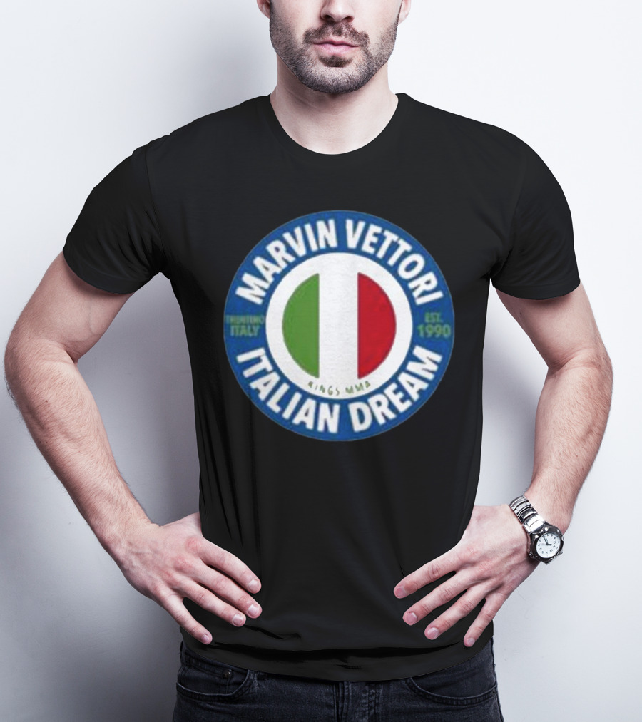 Marvin Vettori Italian Dream Treviso Italy Est. 1990 Rings MMA T-Shirt