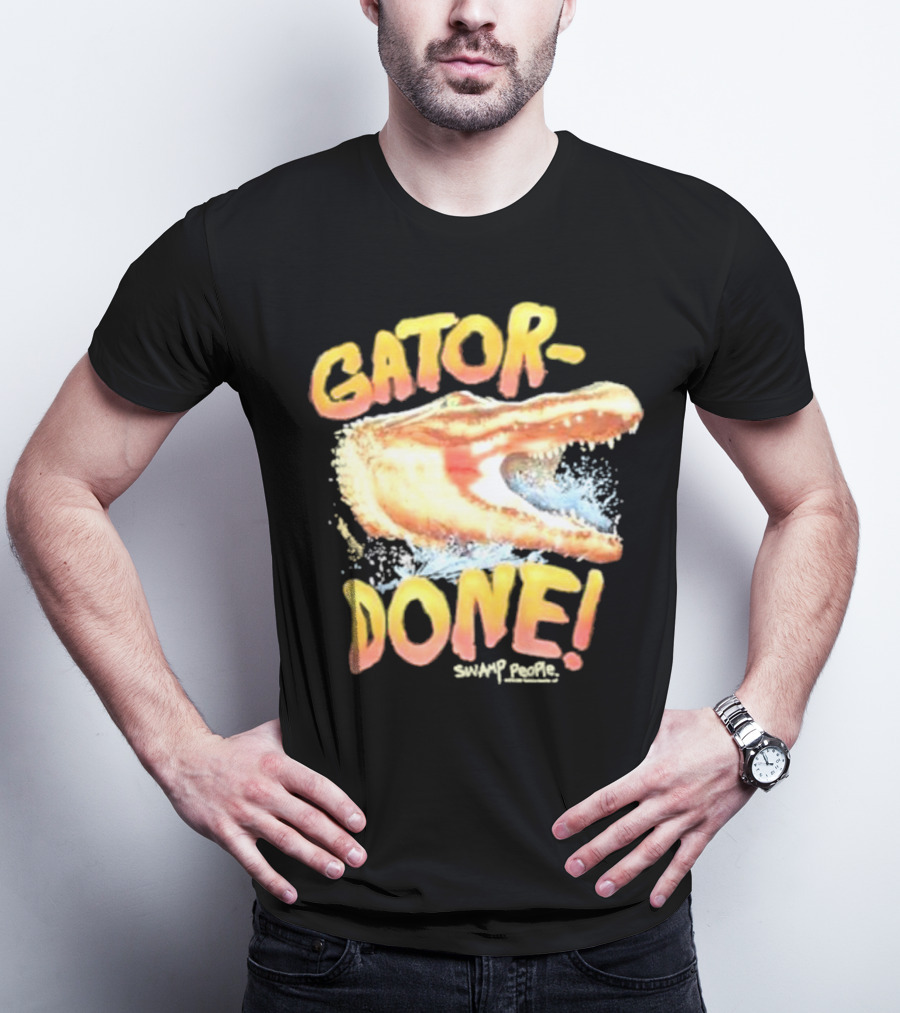 Gator Done Swamp People Alligator Splash T-Shirt
