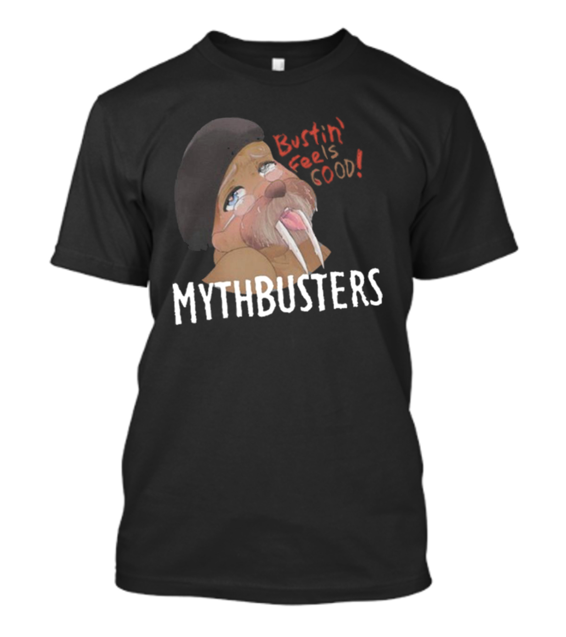 Mythbusters Walrus Bustin' Feels Good T-Shirt