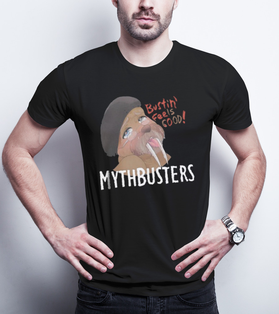Mythbusters Walrus Bustin' Feels Good T-Shirt
