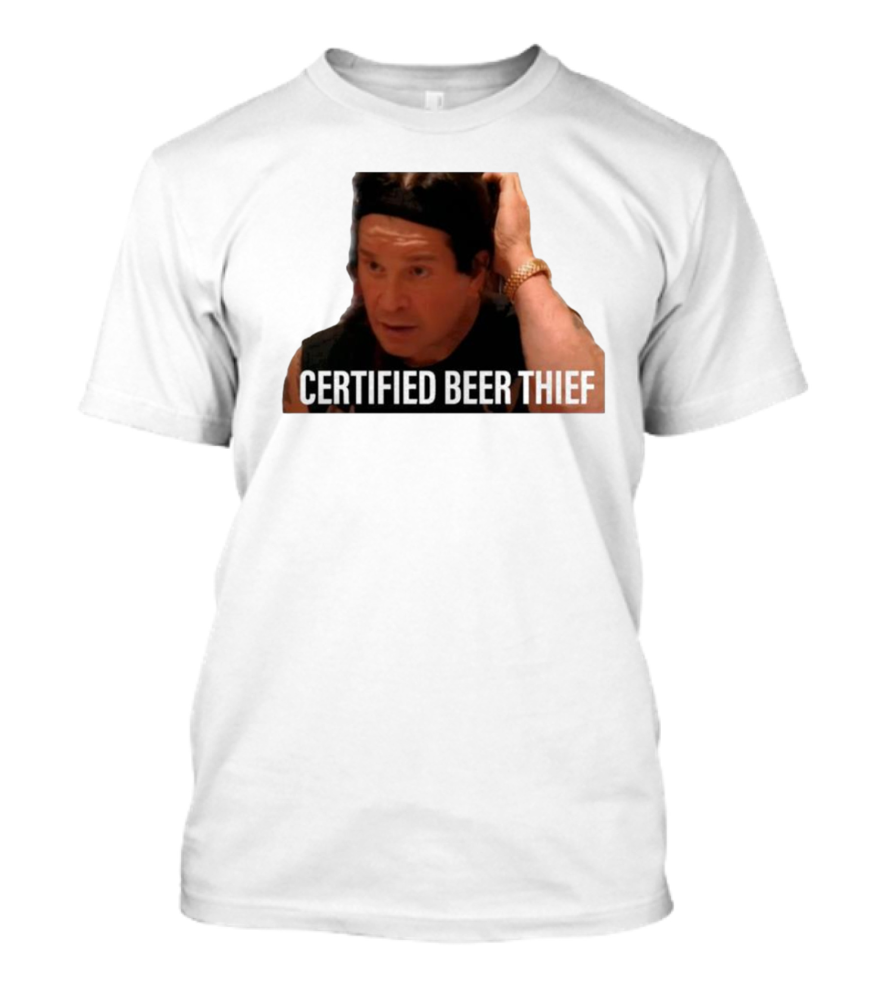 CERTIFIED BEER THIEF Iconic Celebrity Image T-Shirt