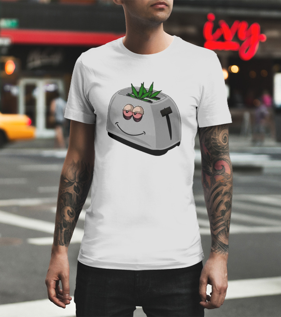Toasted Weed Toaster With Cannabis Leaves And Relaxed Face T-Shirt