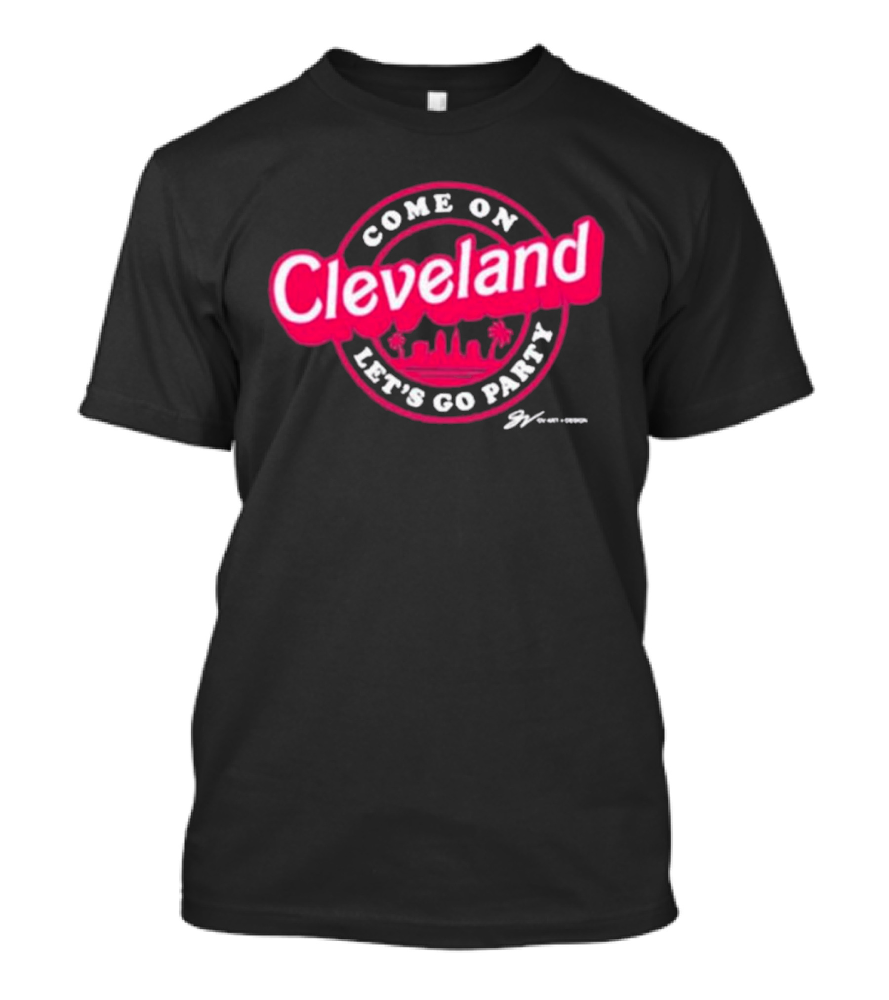 Gv Art Cleveland Come On Let's Go Party Skyline T-Shirt