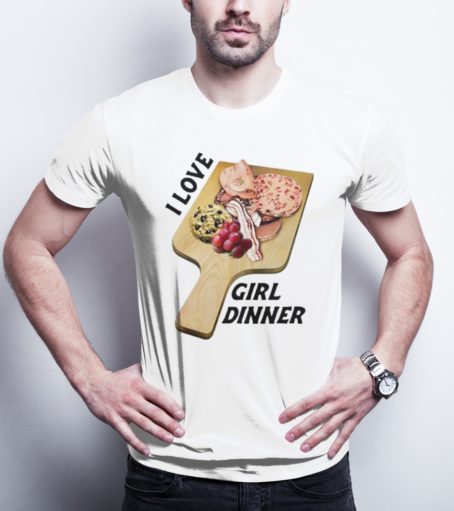 I Love Girl Dinner Charcuterie Board Aesthetic T-Shirt