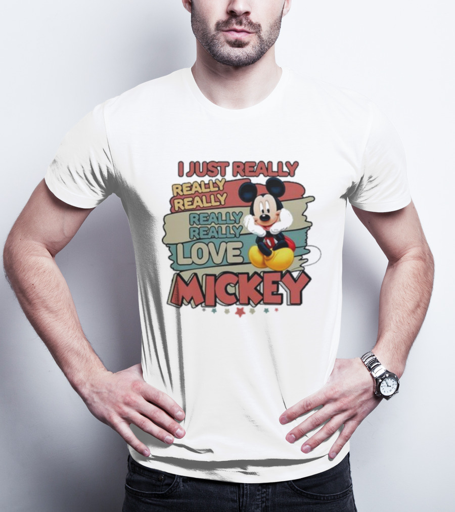 I Just Really Really Really Really Love Mickey T-Shirt