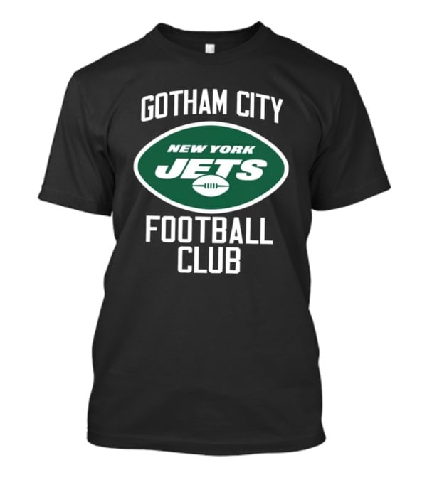 New York Jets Gotham City Football Club New York Football T-Shirt