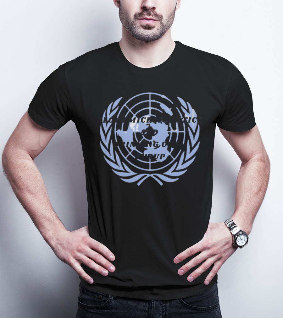 I Love Microplastics And Drinking Corn Syrup United Nations Emblem T-Shirt