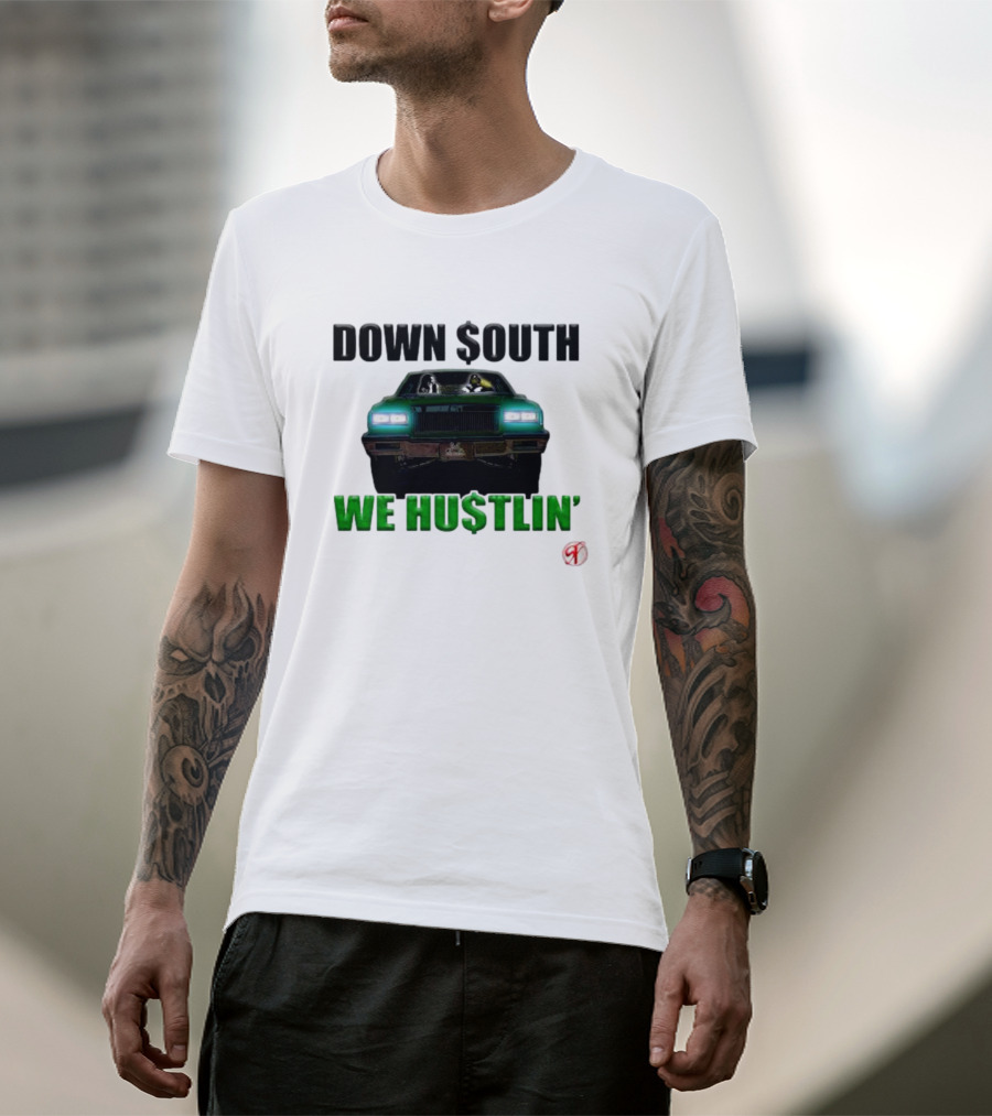 DOWN $OUTH WE HU$TLIN' Riding Classic Car T-Shirt