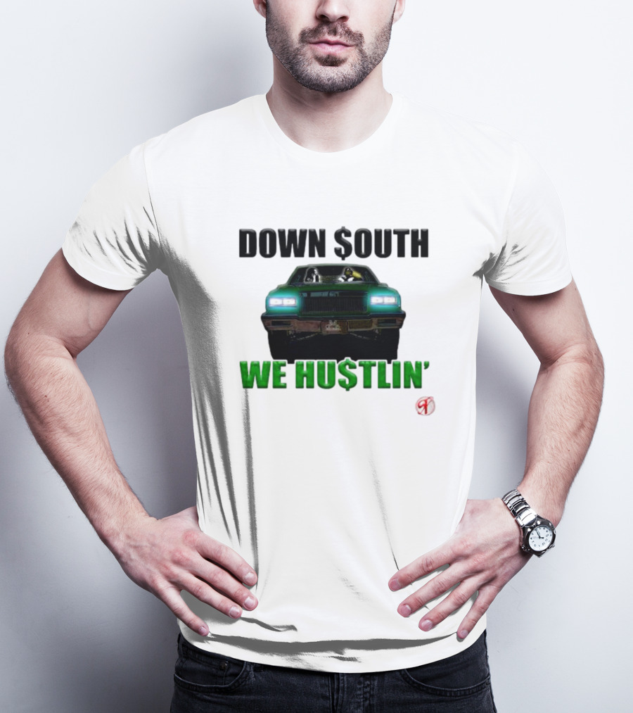DOWN $OUTH WE HU$TLIN' Riding Classic Car T-Shirt
