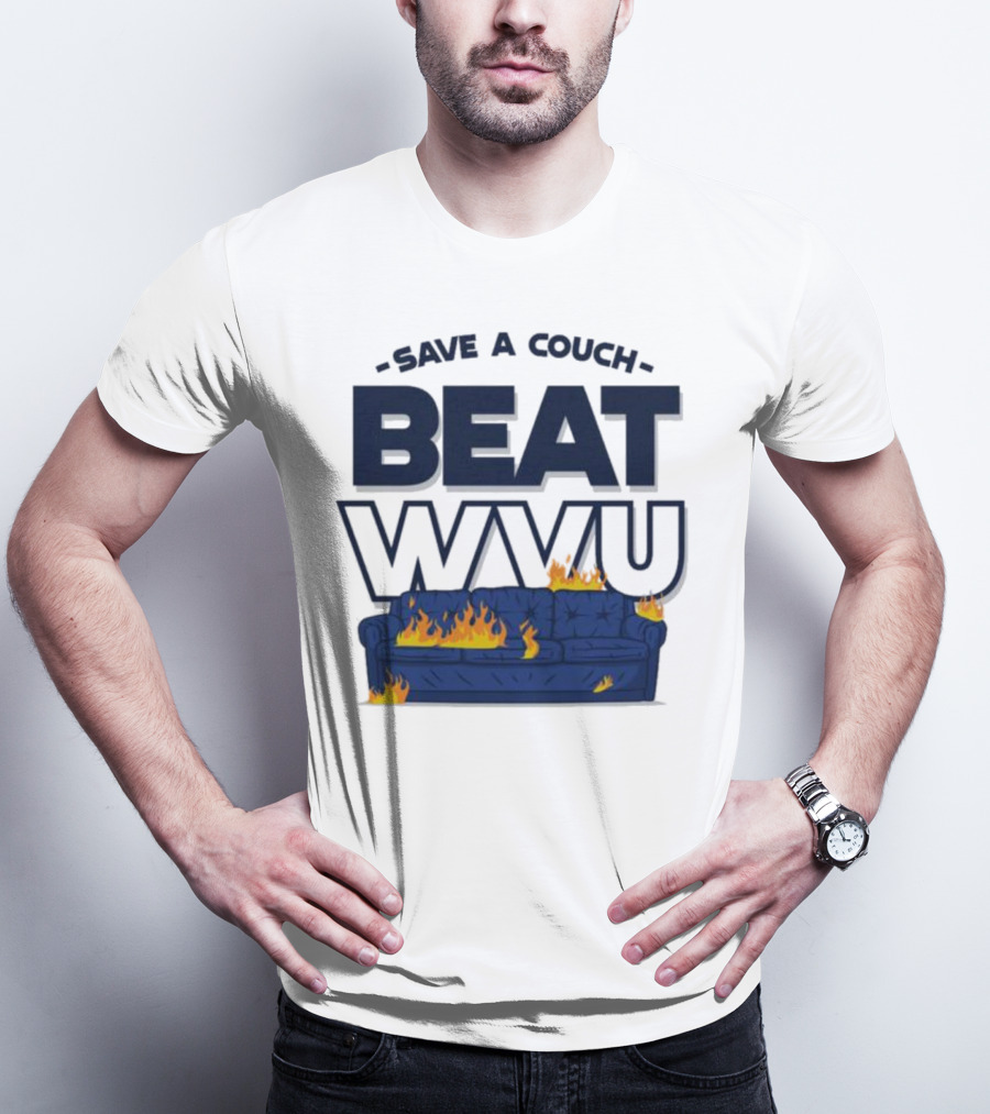 Save A Couch Beat WVU Burning Couch T-Shirt