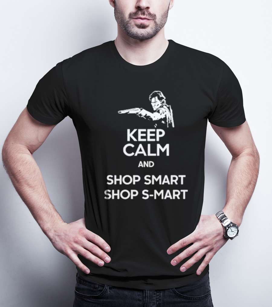 Keep Calm And Shop Smart S-Mart With Shotgun Motif T-Shirt