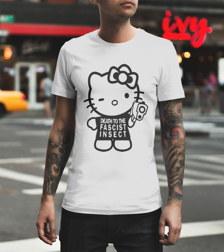 Death To The Fascist Insect Hello Kitty With Gun T-Shirt