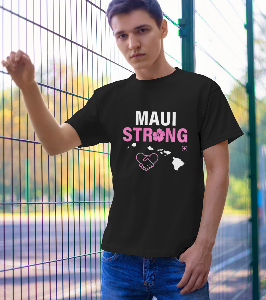 Maui Strong Fundraiser Wildfire Relief Support Pray For Hawaii Lahaina Maui Fires T-Shirt