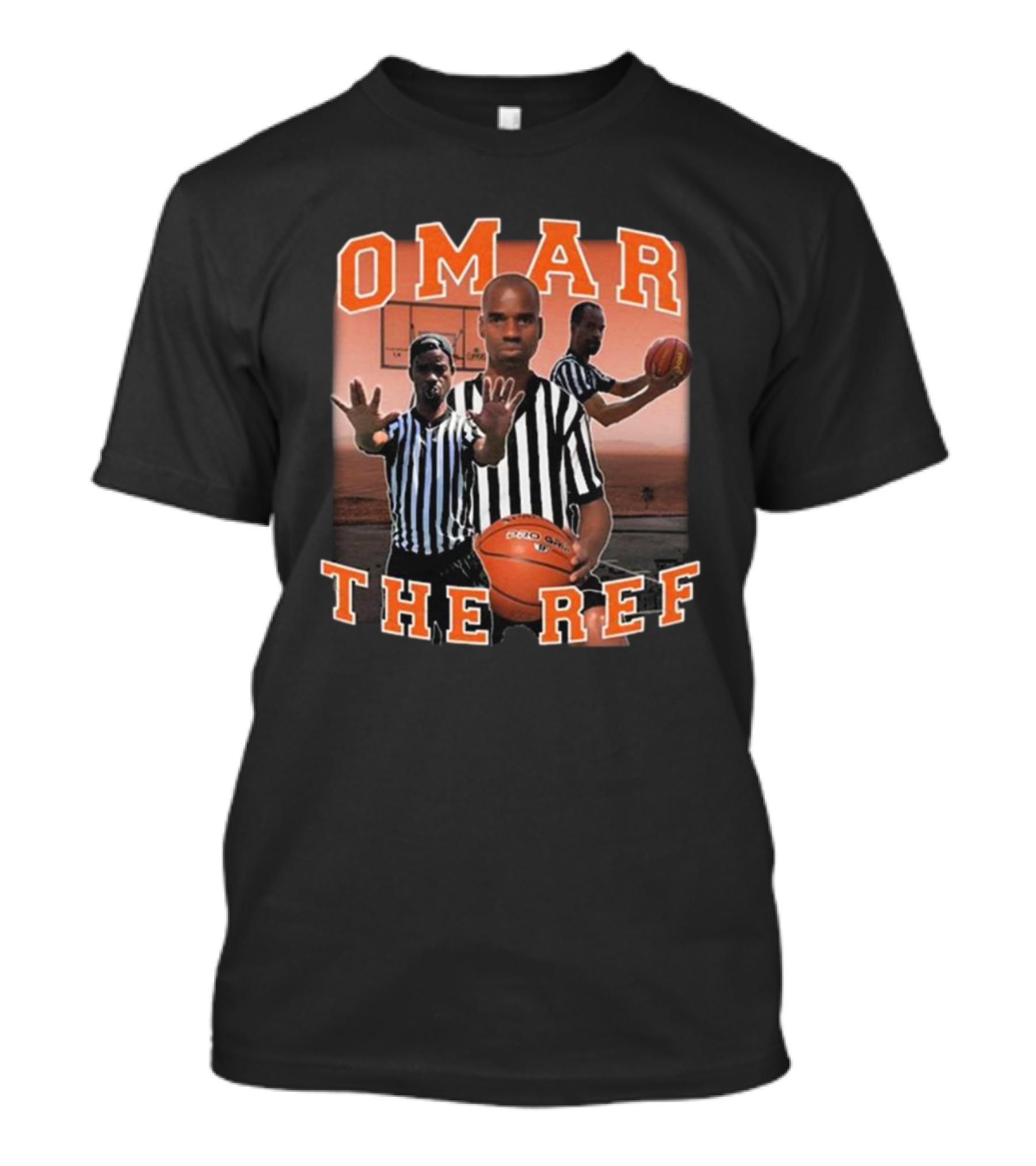 OMAR The Ref Basketball Referee With Whistle And Basketball Court T-Shirt