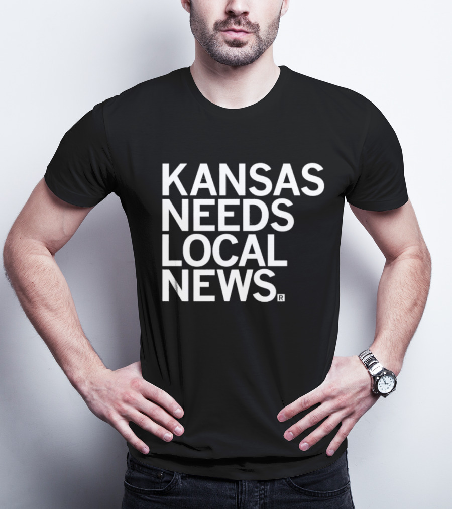 Kansas Needs Local News Defense Fund Support Initiative T-Shirt