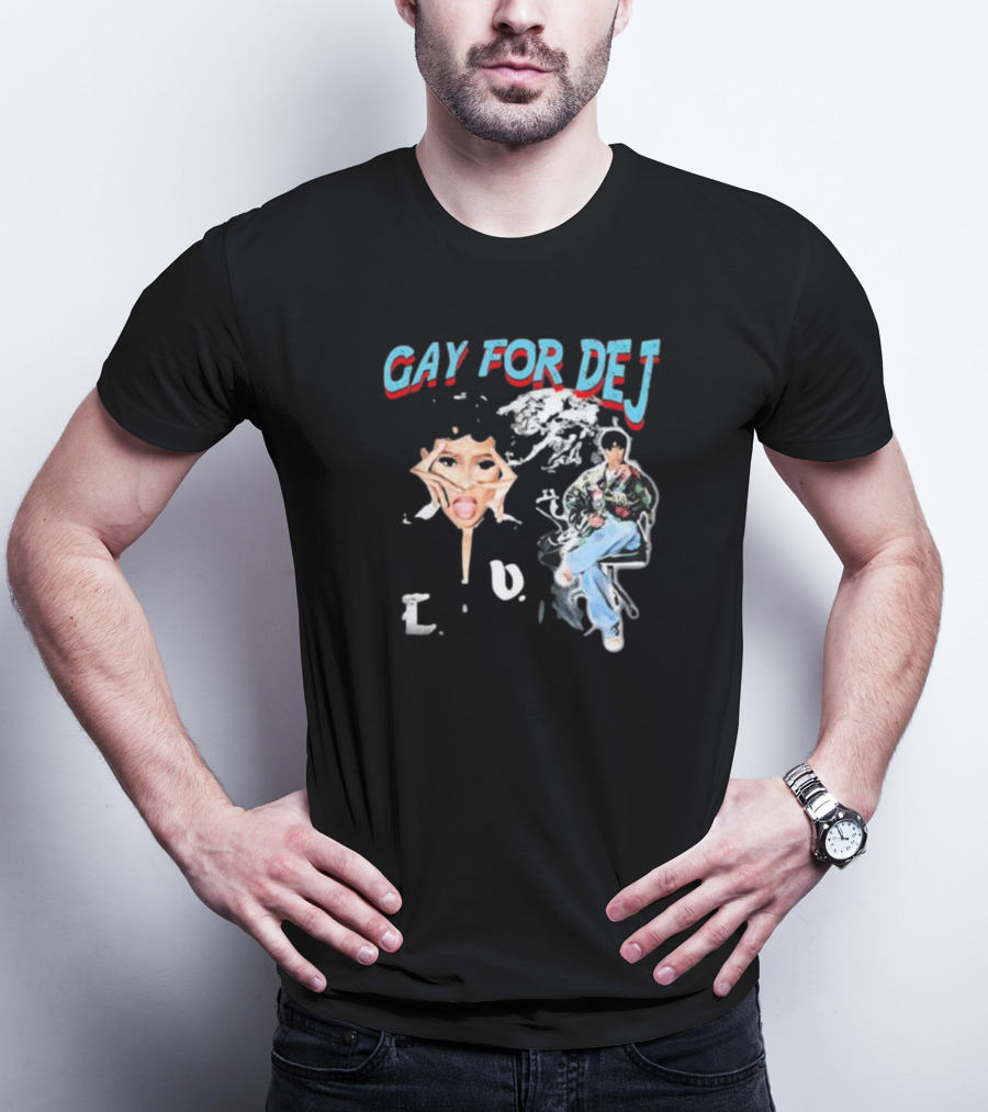 GAY FOR DEJ Pop Art Style With Fashionable Poses T-Shirt
