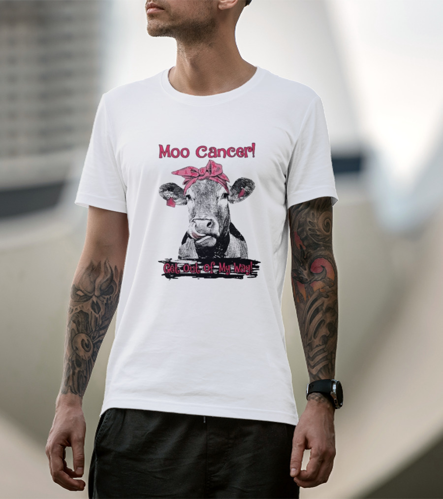 Moo Cancer Get Out Of My Way Pink Bandana Cow T-Shirt
