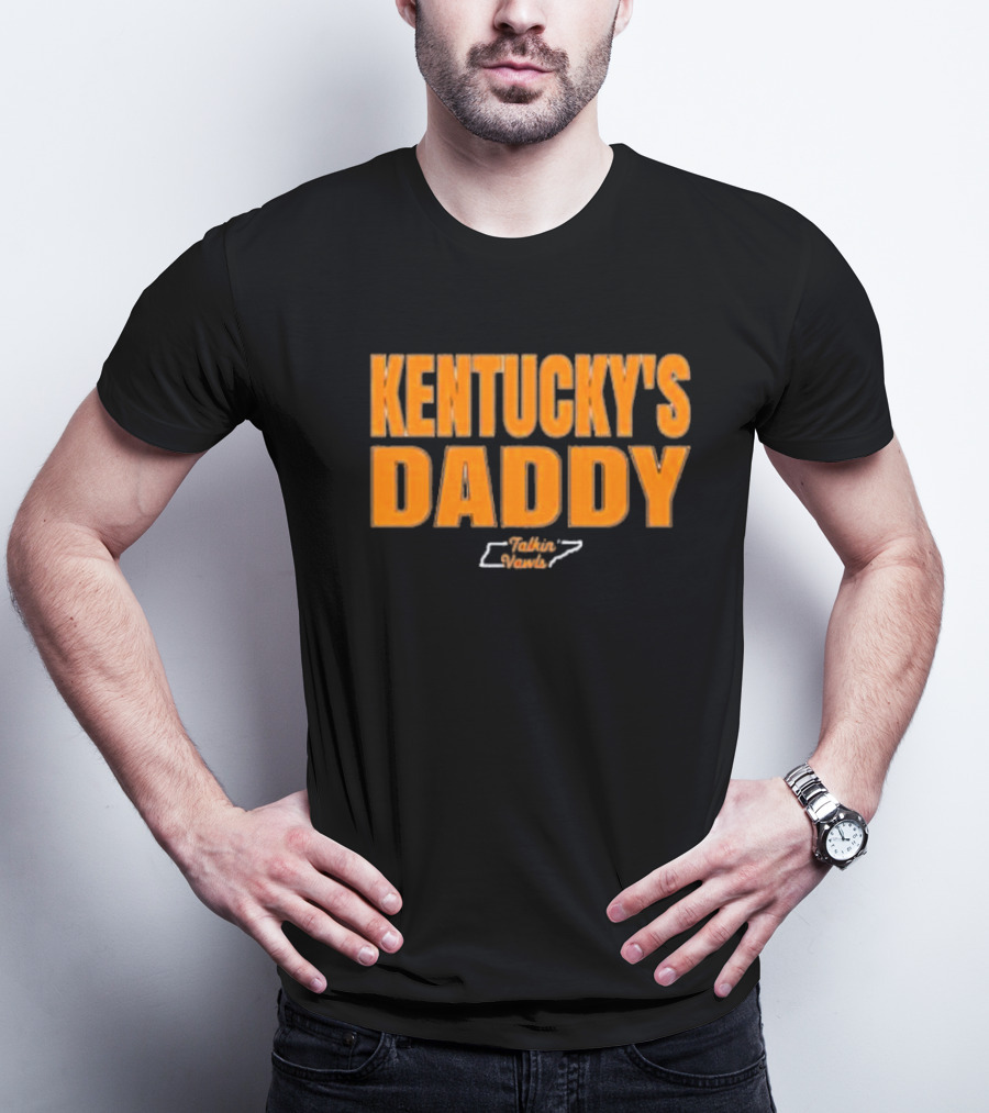 KENTUCKY'S DADDY TALKIN' VAWLS T-Shirt