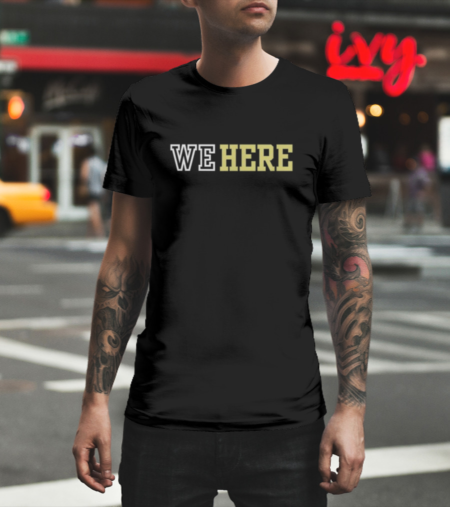 WE HERE Bold Varsity Lettering Text T-Shirt
