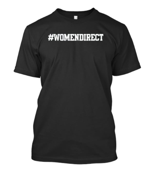 Feminism Equals Equality #womendirect Empowerment Movement T-Shirt