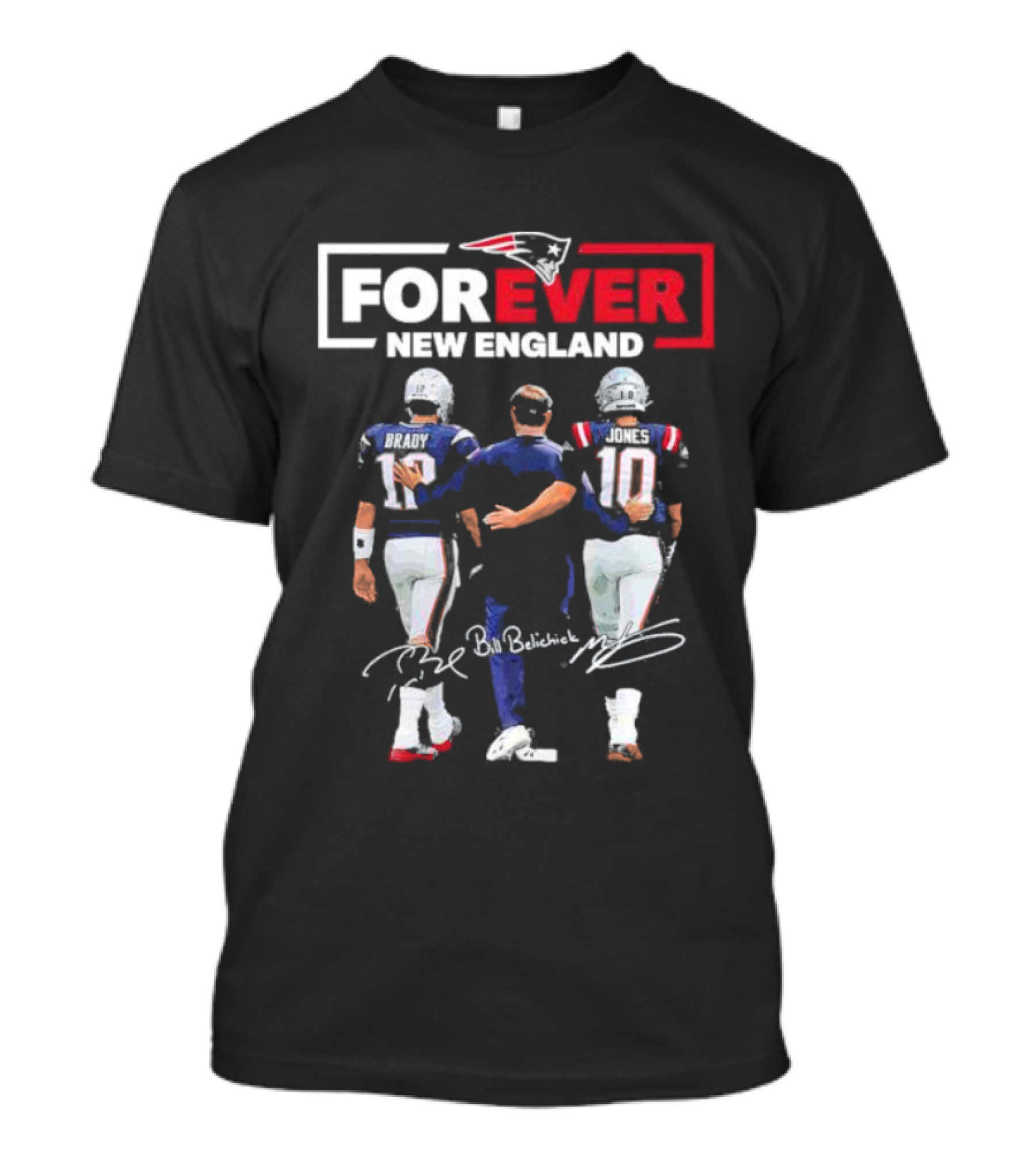 Forever New England Brady Bill Belichick Jones Signature Patriots T-Shirt